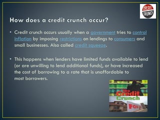 Credit crunch | PPTX