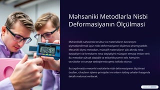 Mehsaniki-Metodlarla-Nisbi-Deformasiyanin-Olculmesi (2).pptx