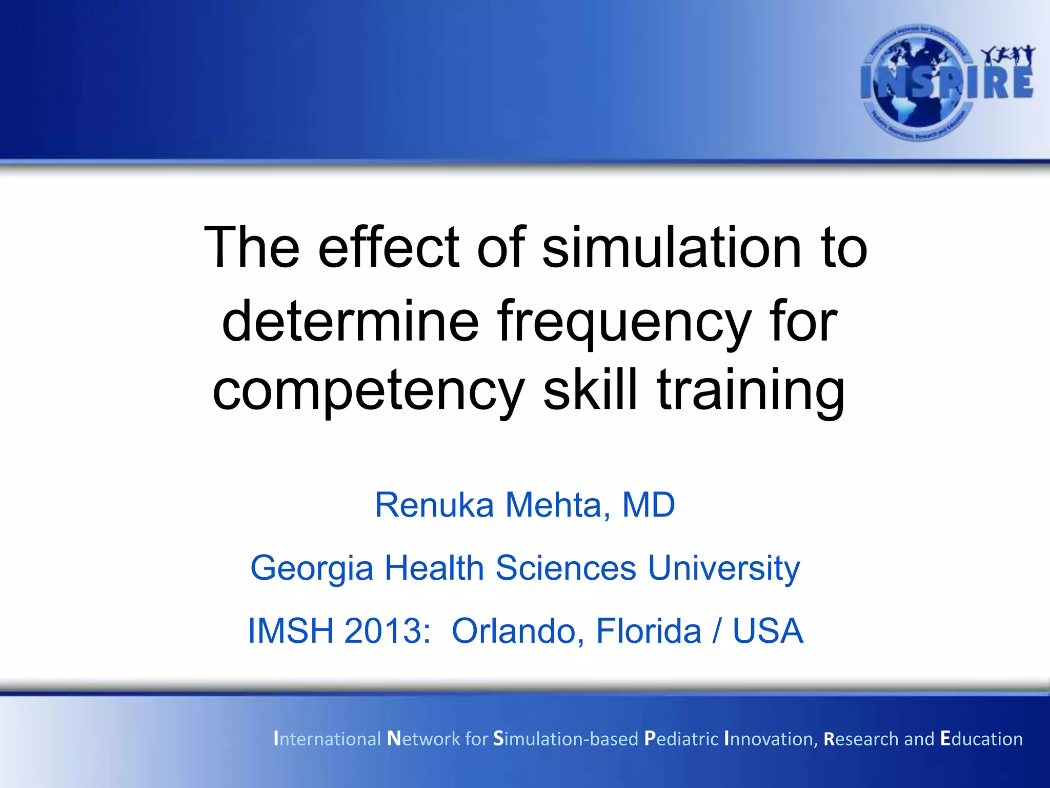 The Effect of Simulation to determine Frequency for Competency Skill ...