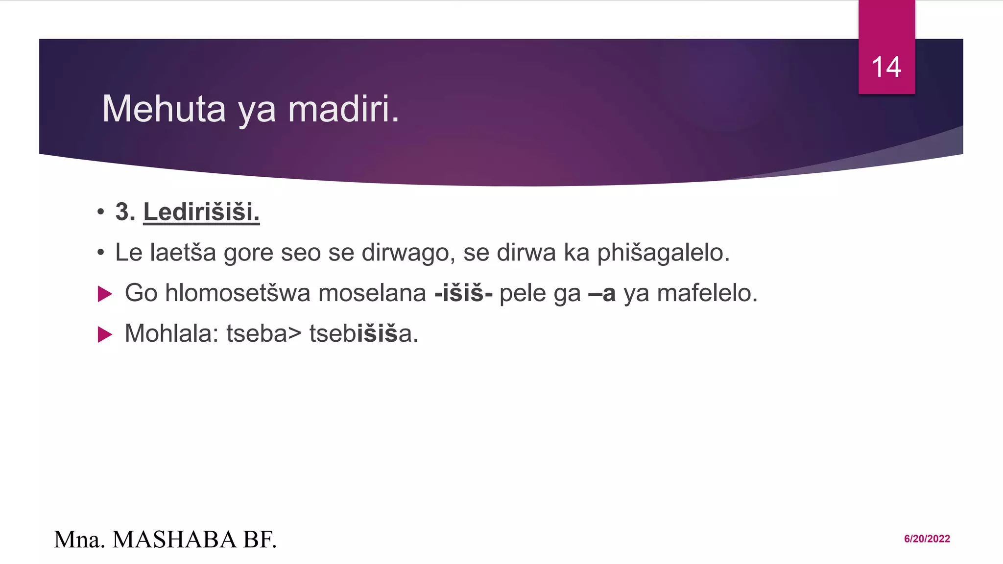 MEHUTA YA MADIRI. (SEPEDI PRESENTATION).pptx