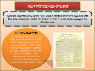 HISTORY OF NEWSPAPERS IN SUB-CONTINENT. | PPTX