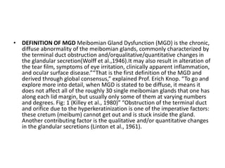 Meibomian gland dysfunction | PPTX
