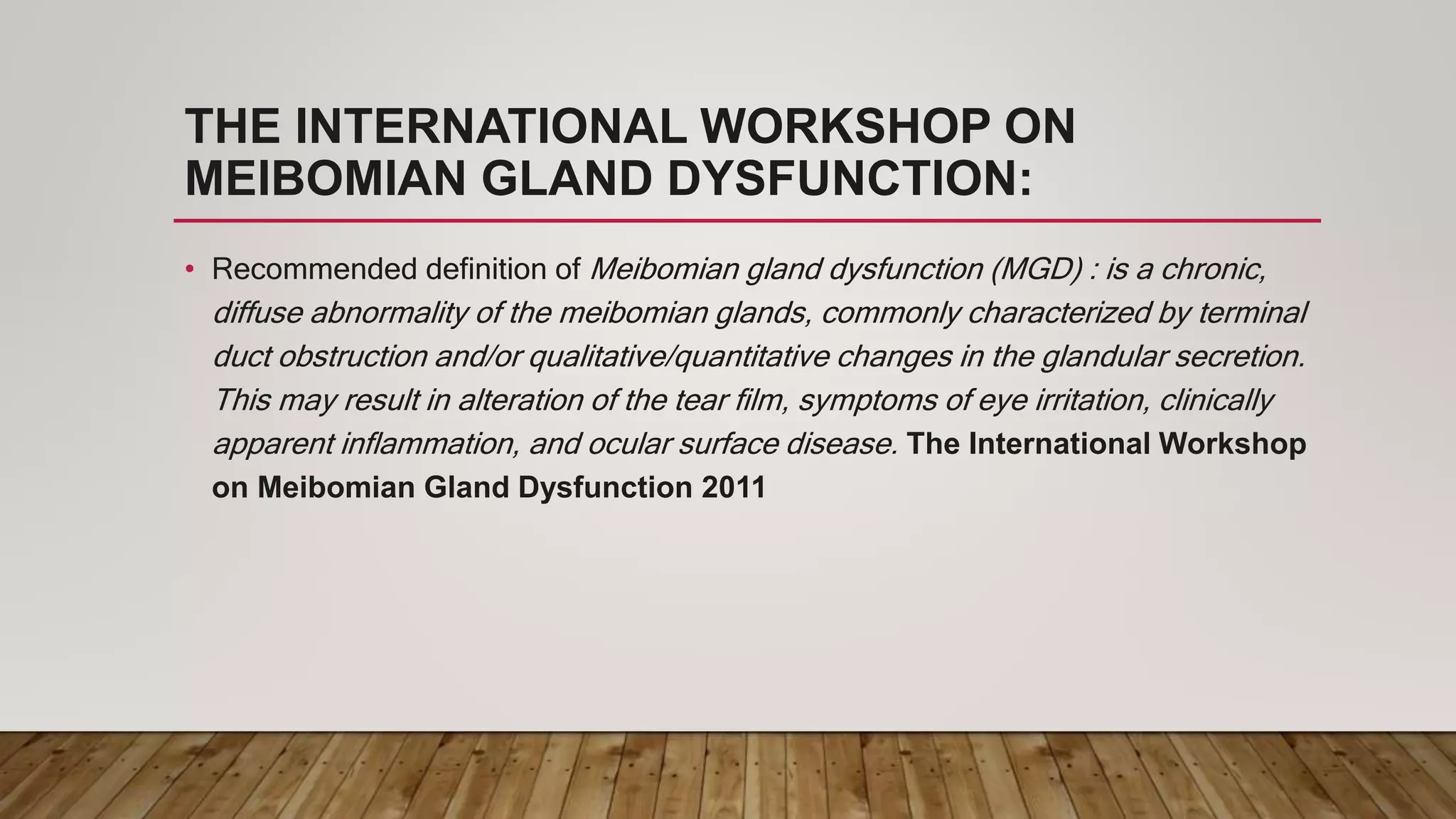 MEIBOMIAN GLAND DYsfunction.pptx