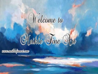 Meikle fine art gallery santa fe | PPTX