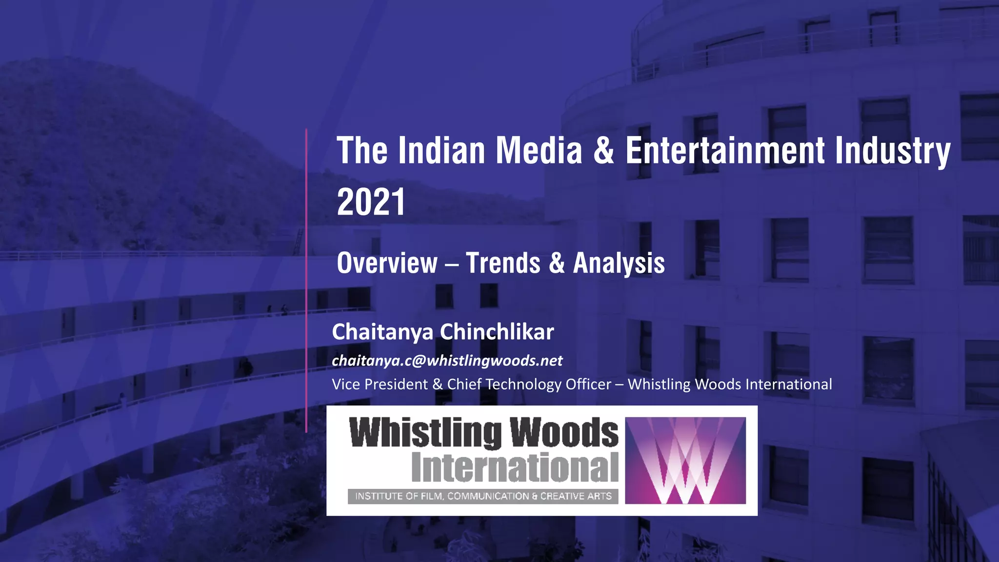 The Indian Media & Entertainment Industry in 2021 | PPT