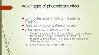 Interaction of x-ray and radiation effects | PPTX
