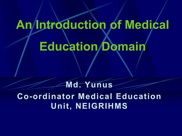 Introduction of Medical Education Domain | PPT