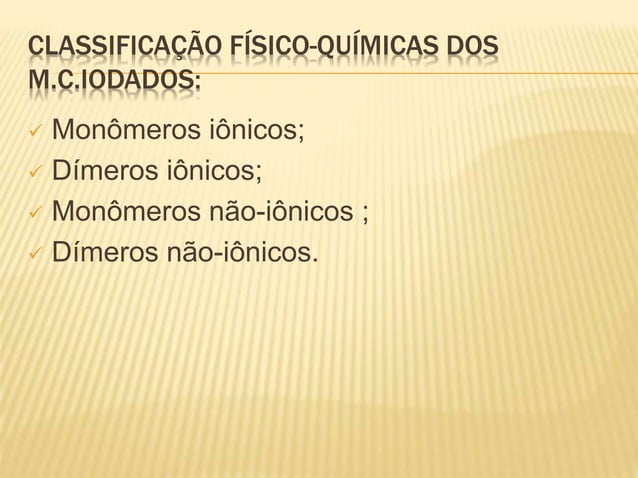 Meios de contraste iodado | PPSX | Chemistry | Science