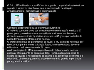 Meios de contraste na tomografia | PPTX