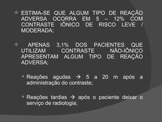 Meios De Contraste Tomografia Computadorizada | PPT