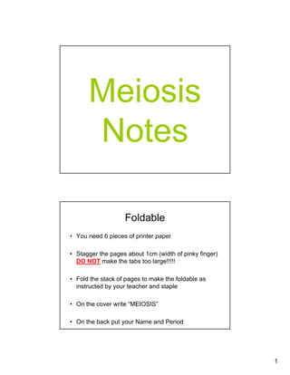 Meiosis foldable2 slides-per_page (1) | PDF | Needlework | Arts and Crafts