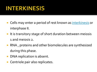 Meiosis-THE REDUCTIONAL DIVISION | PPT