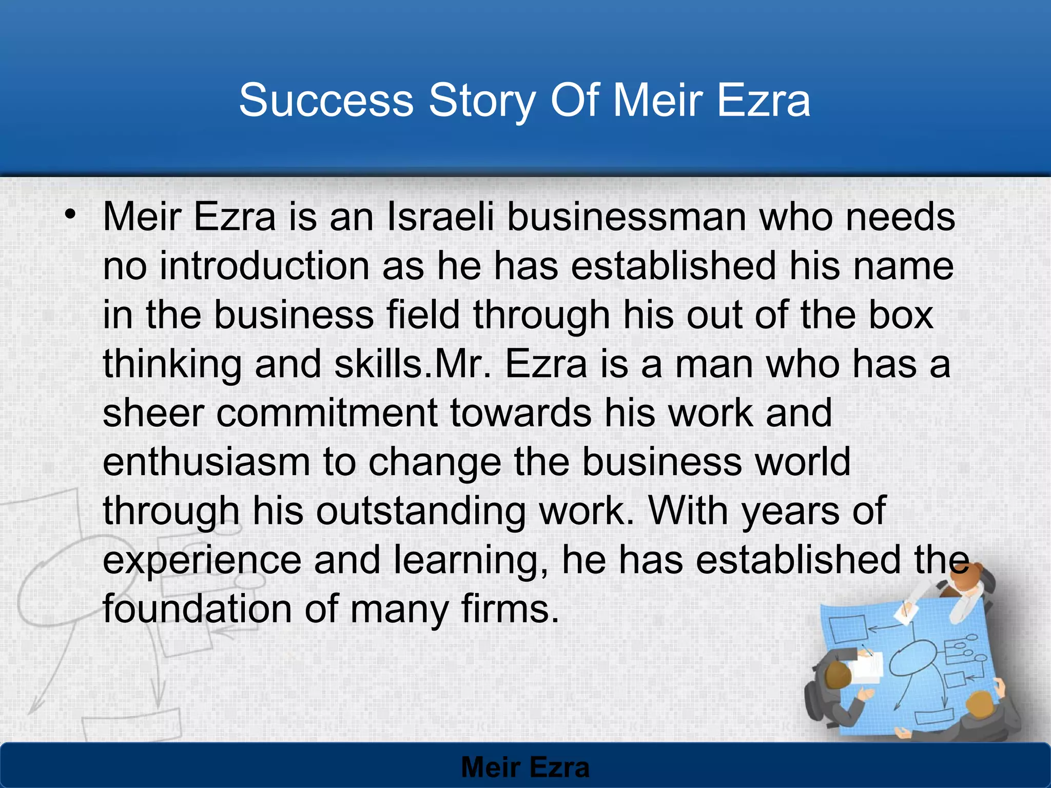 Meir Ezra - Motivating Businessman | PPT