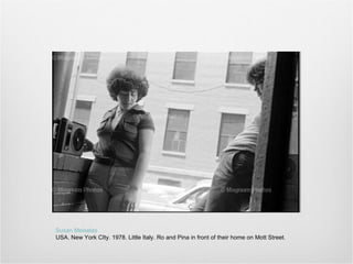 Susan Meiselas | PPT