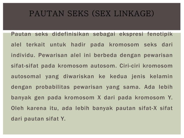 Gagal Berpisah, Pindah Silang dan Gen Letal | PPTX