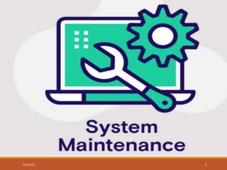 System maintenance.ppt
