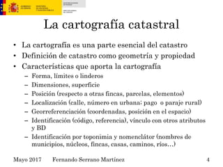 MEJORA DE LA CARTOGRAFÍA CATASTRAL Y EXACTITUD DE LA COMPONENTE ...