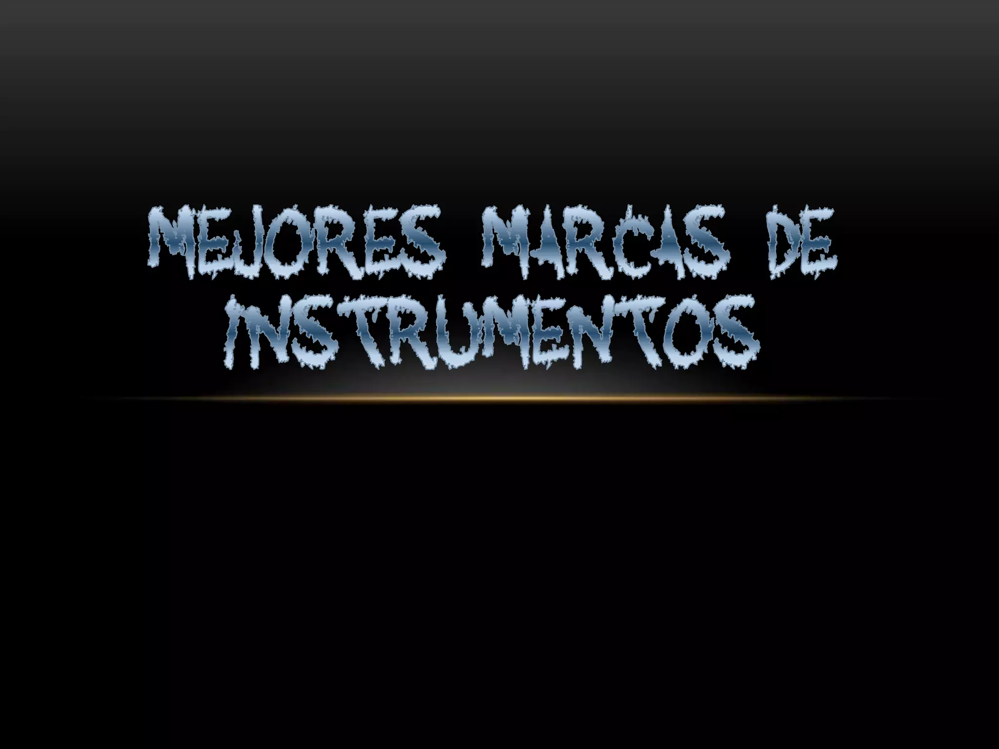 Marcas de Instrumentos | PPTX