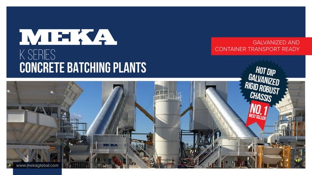 MEKA K SERIES CONCRETE BATCHING PLANTS | PDF | Civil Engineering Industry | Industries
