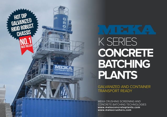 MEKA K SERIES CONCRETE BATCHING PLANTS | PDF | Civil Engineering Industry | Industries