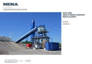 MEKA K SERIES CONCRETE BATCHING PLANTS | PDF