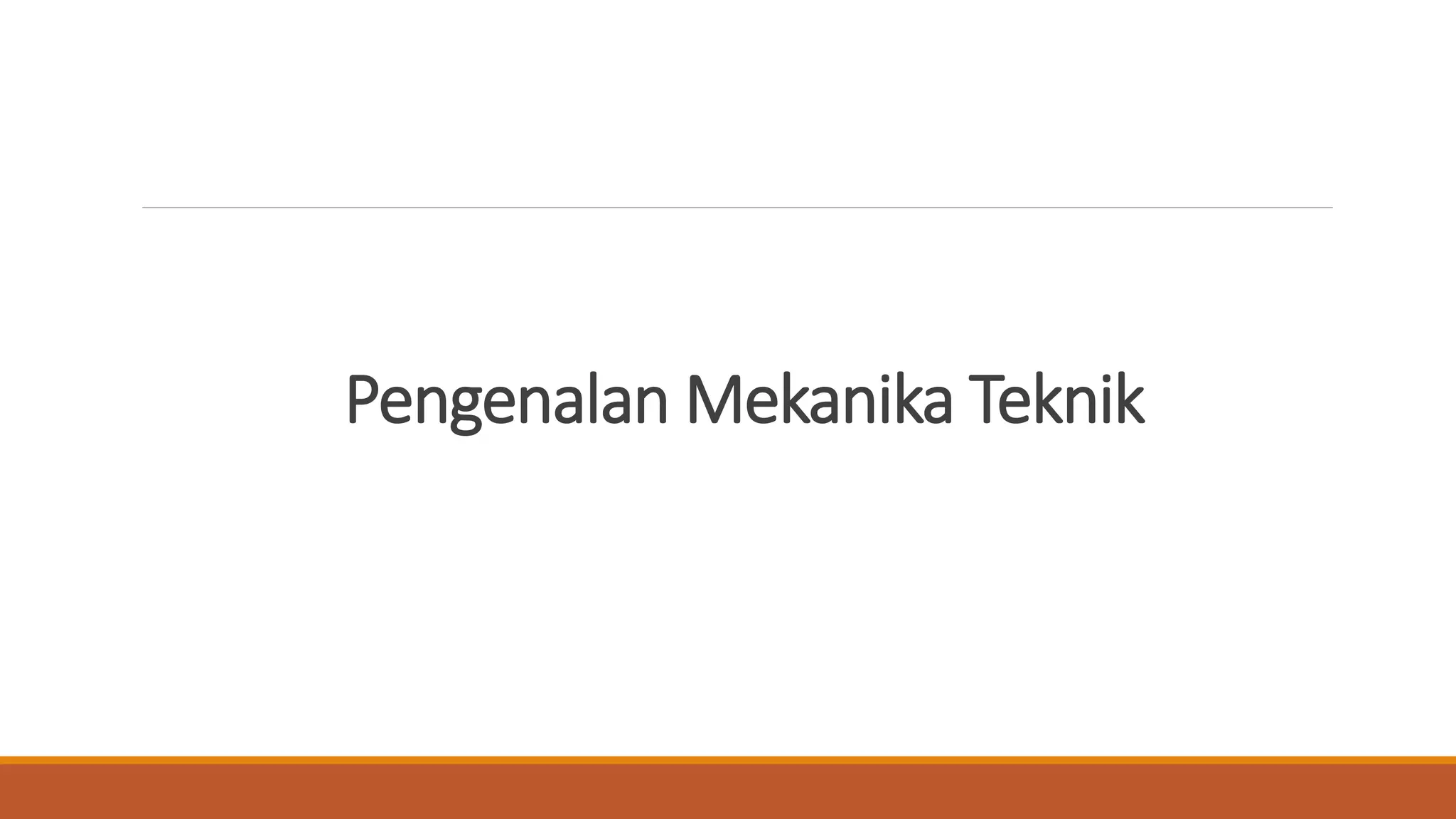 mekanika-teknik-1.pptx