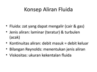 mekanika fluida konsep aliran ENGGINERING | PPTX
