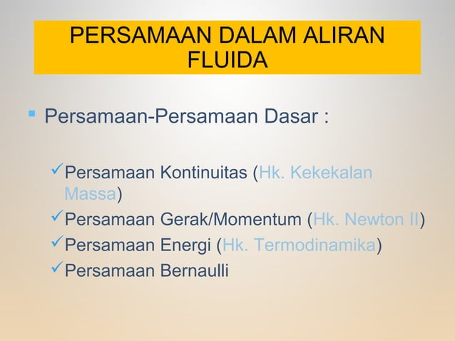 Mekanika fluida 2 pertemuan 2 okk | PPT