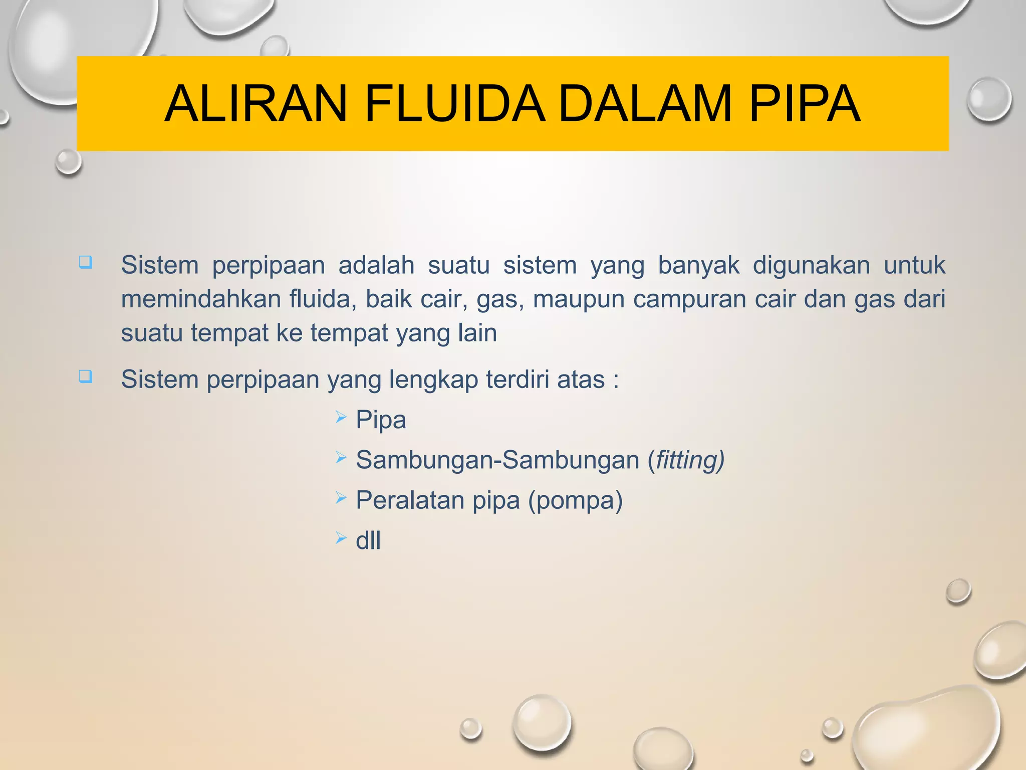 Mekanika fluida 2 pertemuan 3 okk | PPT