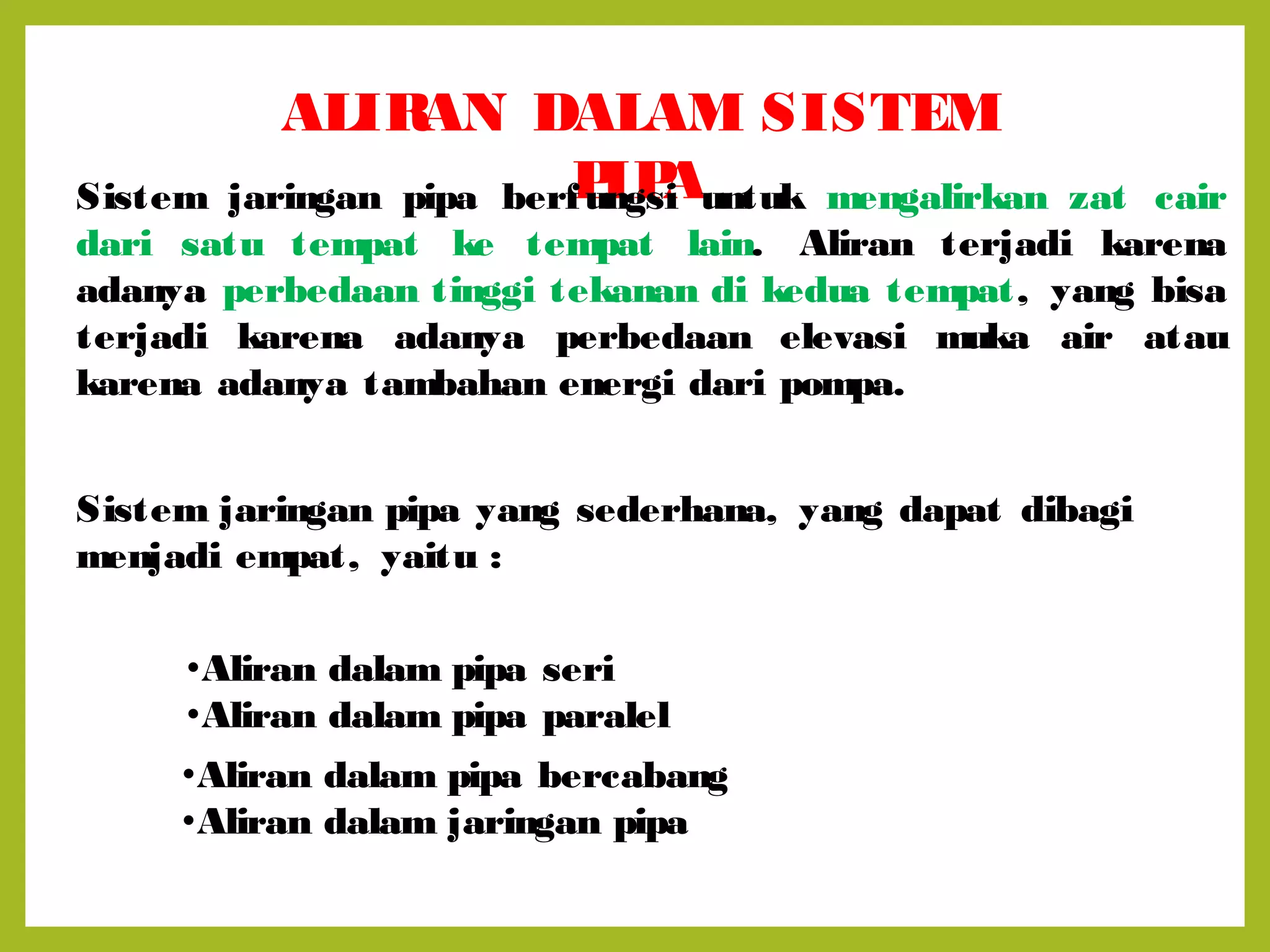 Mekanika fluida 2 pertemuan 4 okk | PPT