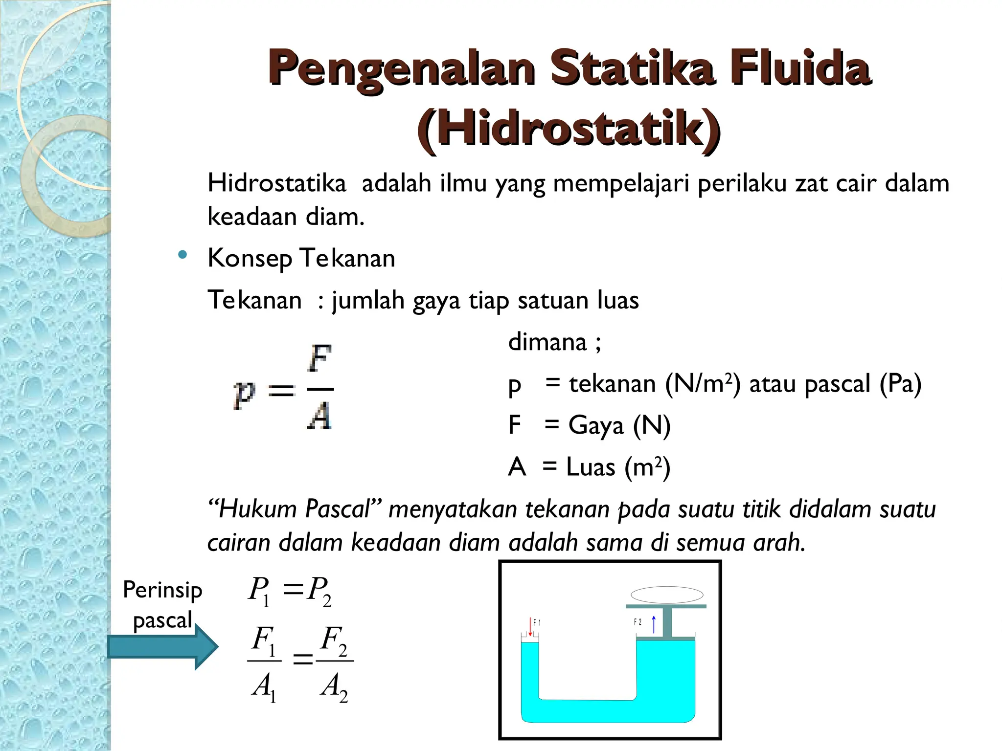 Pengenalan Statika Fluida (Hidrostatik). | PPT