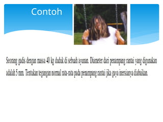 MEKANIKA_KEKUATAN_MATERIAL_Tegangan.pptx