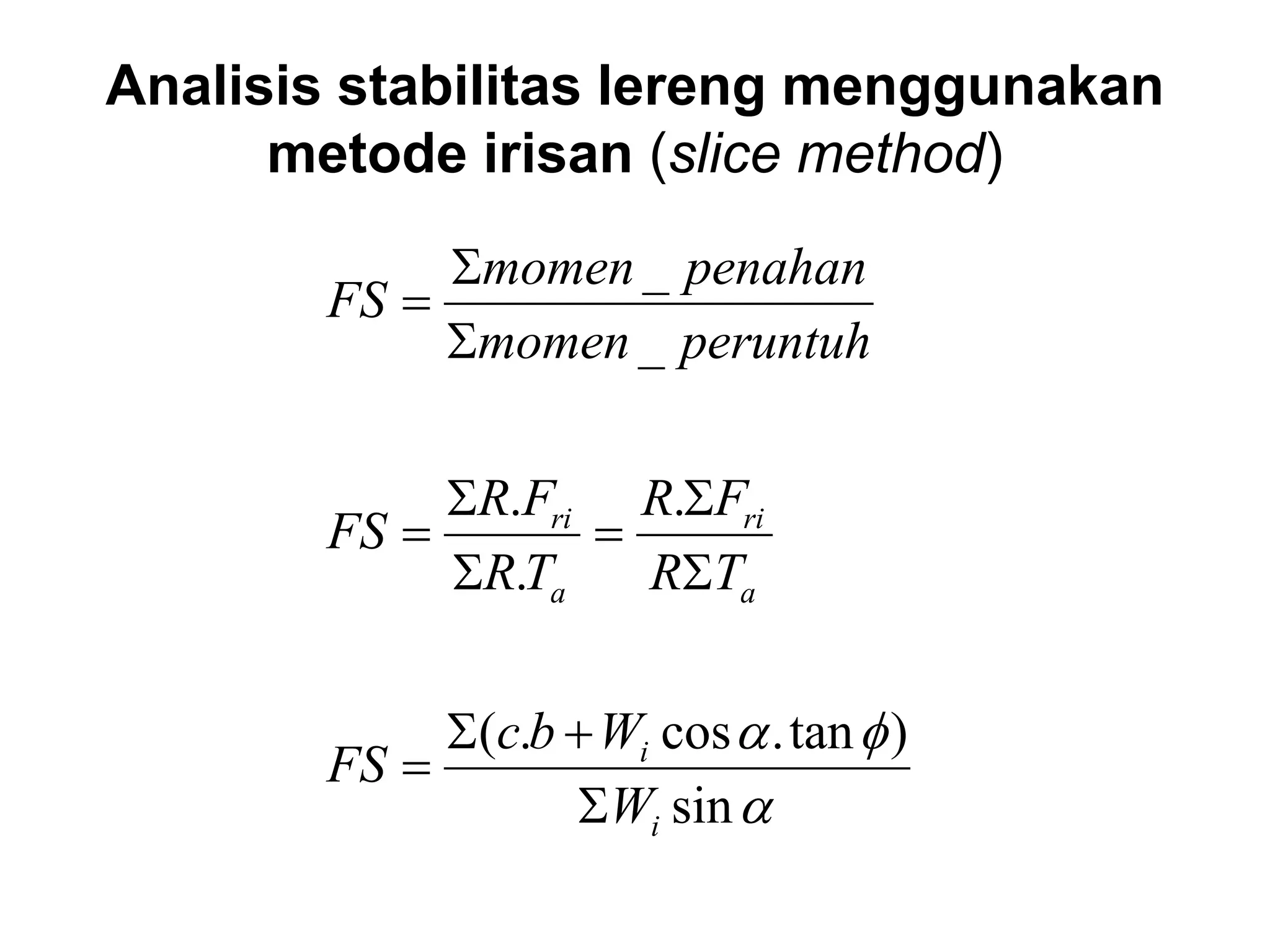 MEKANIKA TANAH II KEMANTAPAN LERENG.pptx