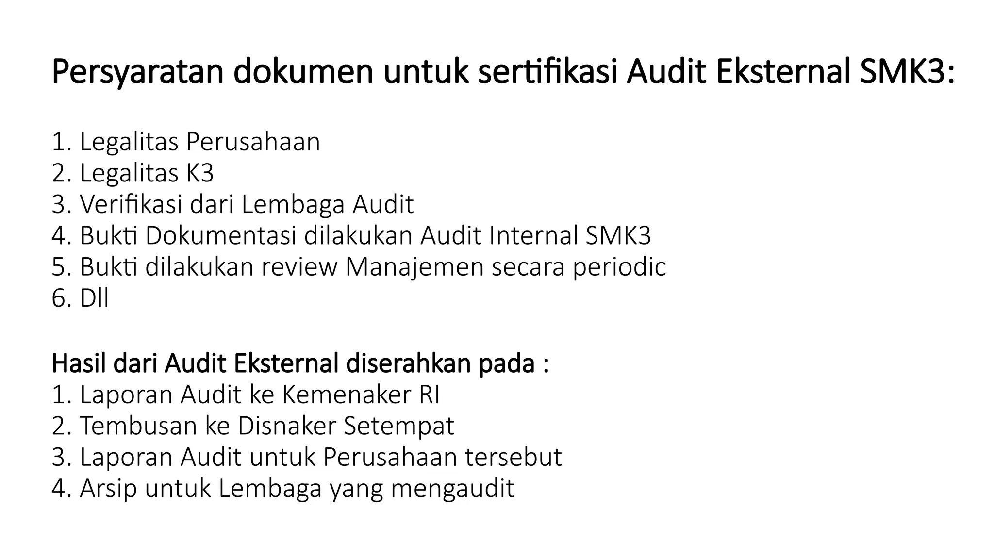Mekanisme Audit Sertifikasi SMK3 kesehatan keselamatan kerja.pptx