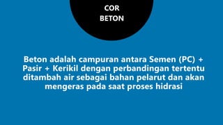 Mekanisme kerja batu bata dan Cor Beton | PDF