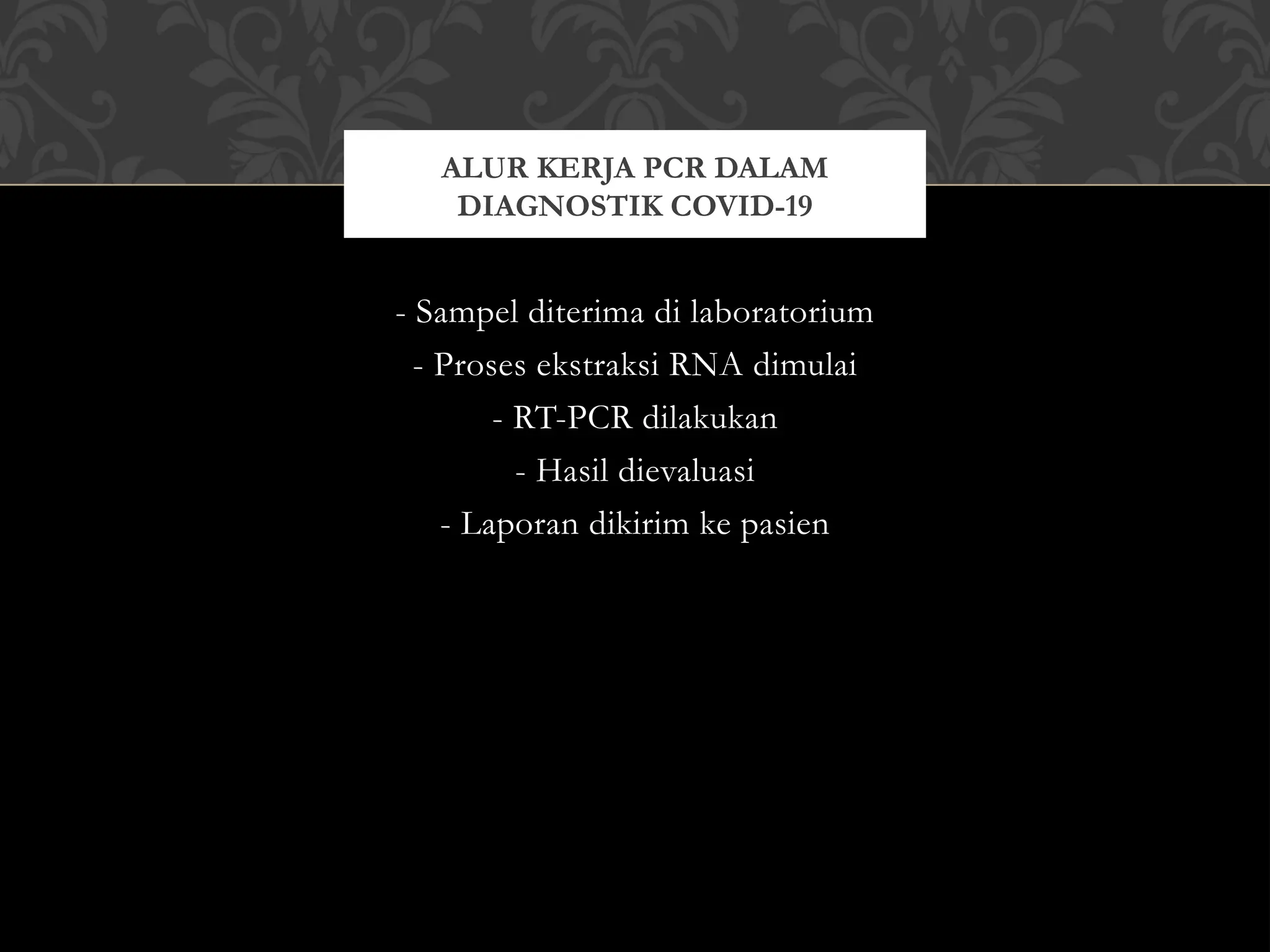 Mekanisme_Pemeriksaan_COVID19_Metode_PCR.pptx