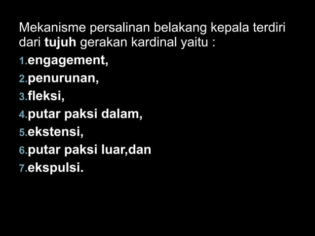 Mekanisme Persalinan Normal | PPTX