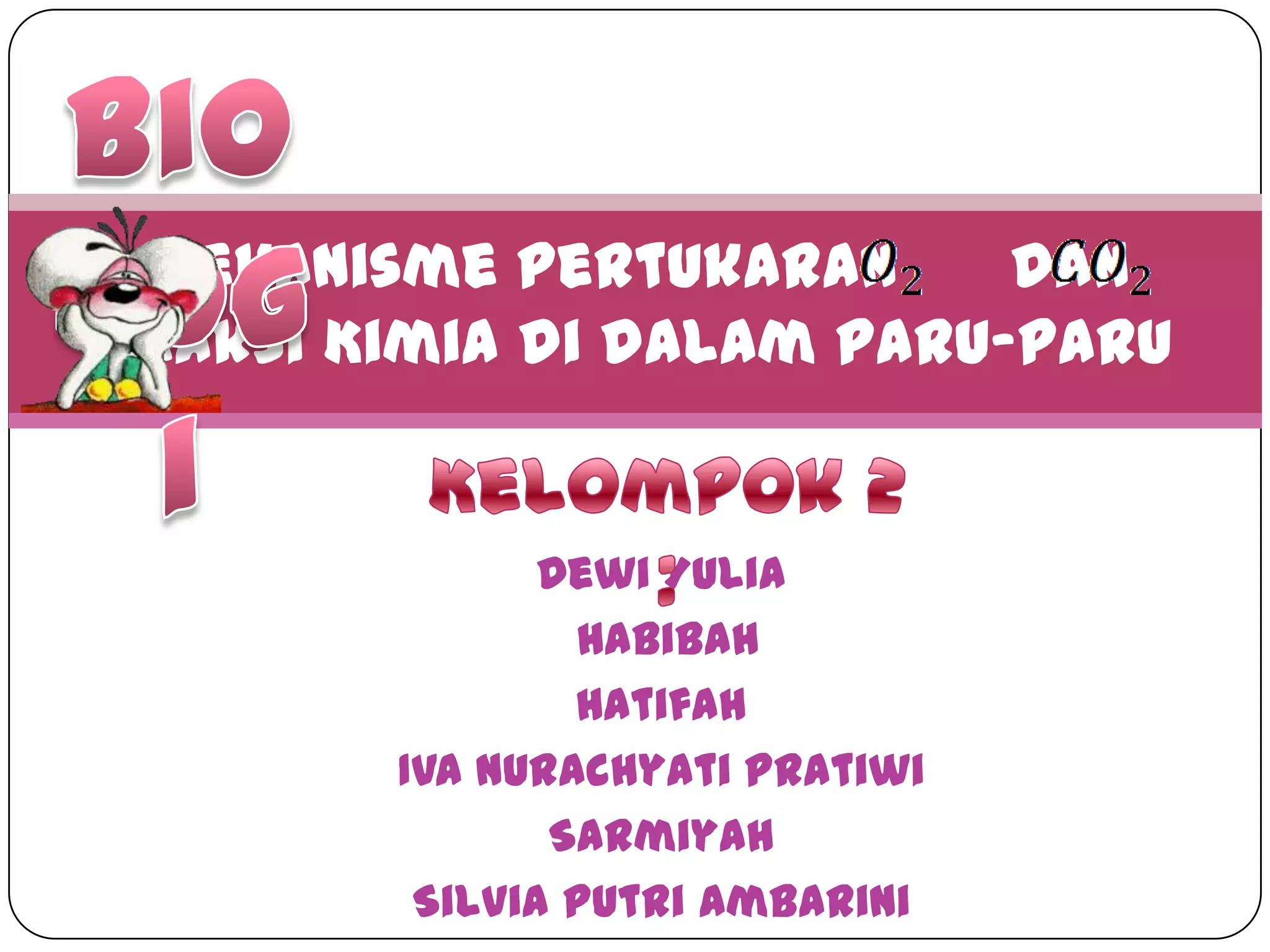 Mekanisme pertukaran O2 dan CO2 | PPTX