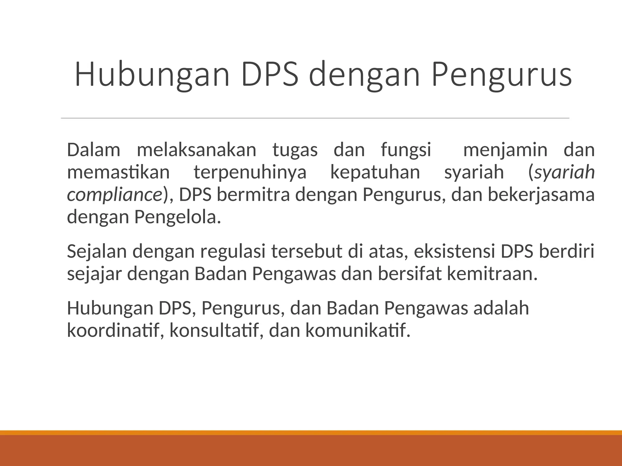 Mekanisme & Tata Kerja Dewan Pengawas Syariah (PBMTI).ppt