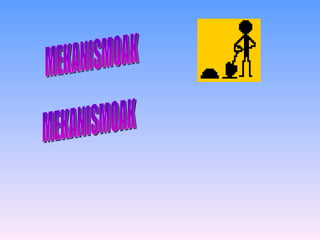 Mekanismoak Pwp[1] | PPT