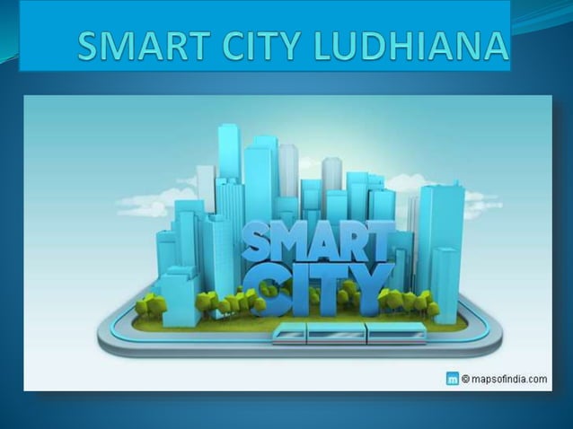 Smart City Ludhiana | PPTX
