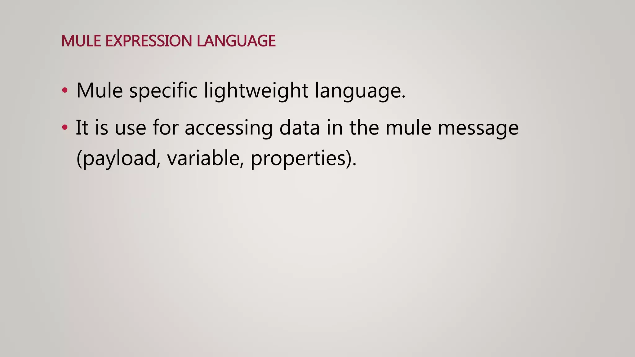 Mule expression language | PPT