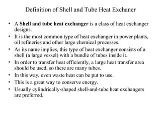 Definition of Shell and Tube Heat Exchaner | PPT