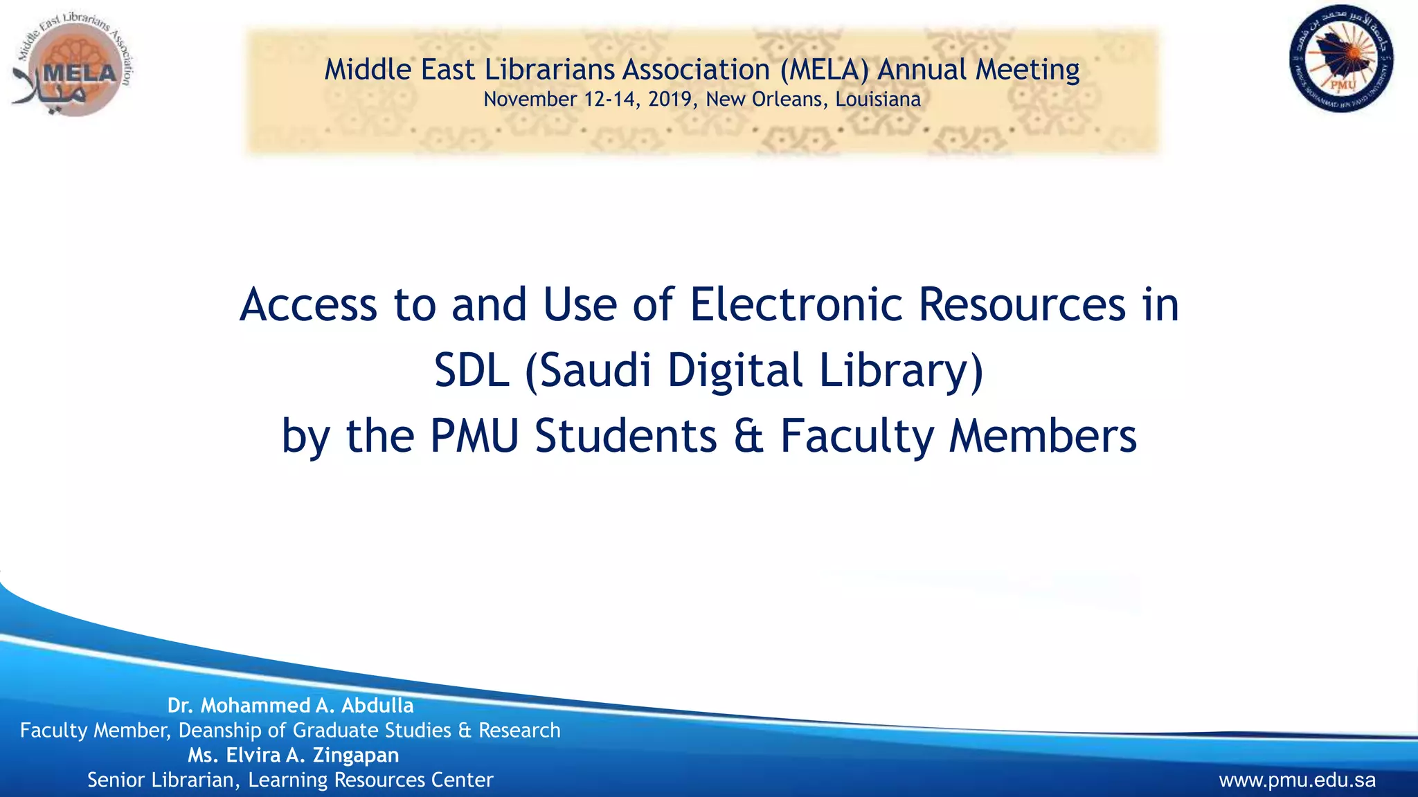 Access to and Use of Electronic Resources in SDL (Saudi Digital Library ...