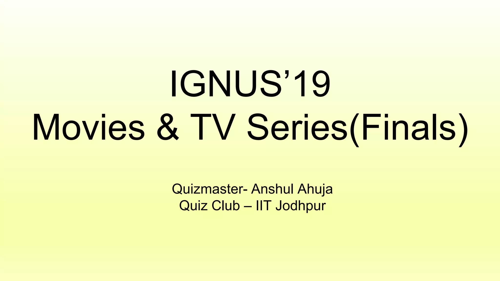 Movies & TV Series Quiz(Finals) | PPTX