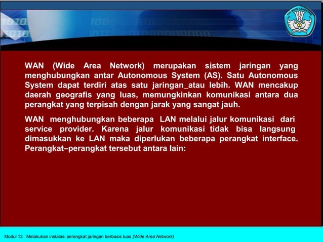 Melakukan instalasi perangkat jaringan berbasis luas ( wide area network ) | PPT
