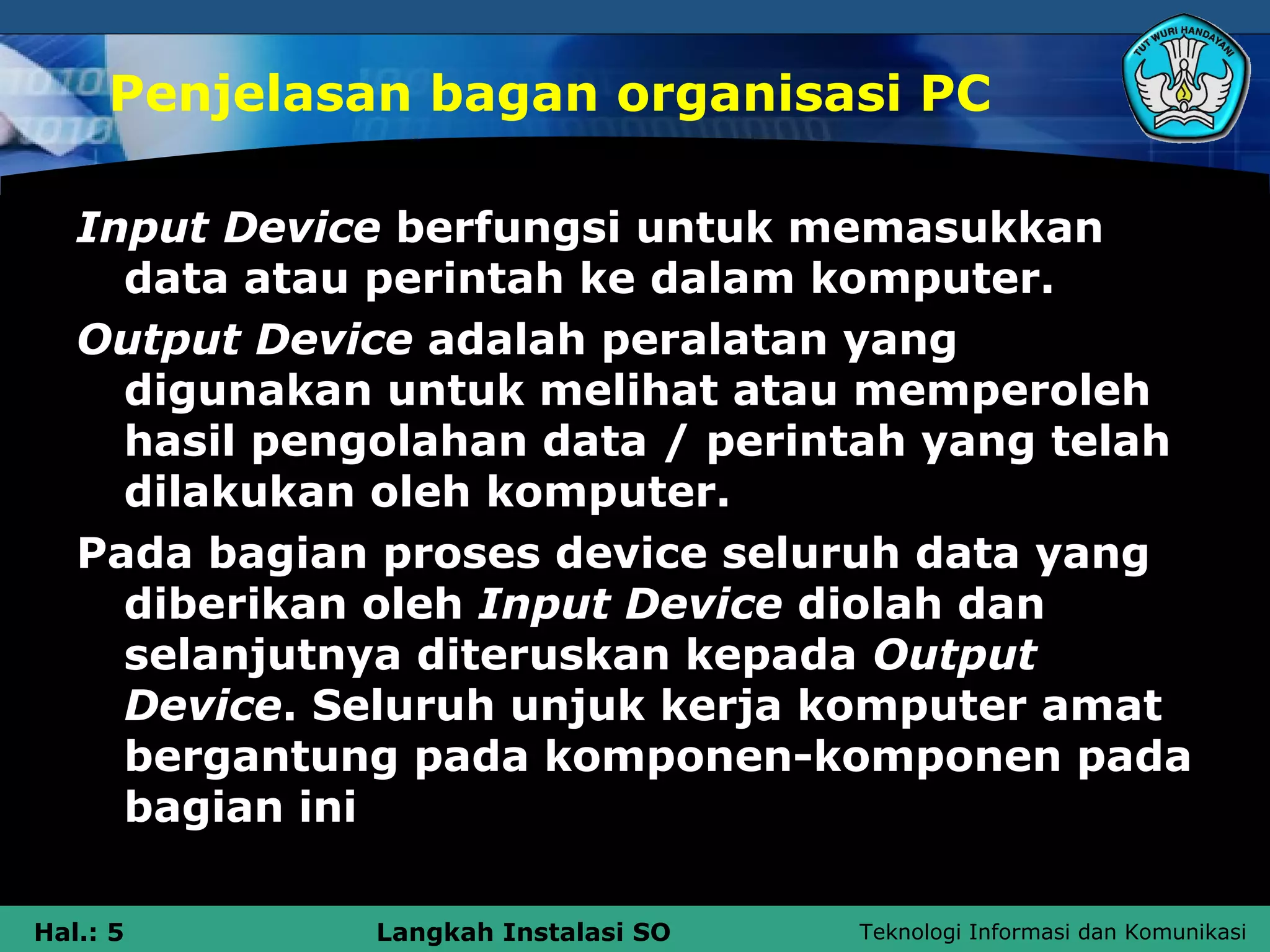 Melakukan instalasi sistem operasi dasar 1 ind | PPT