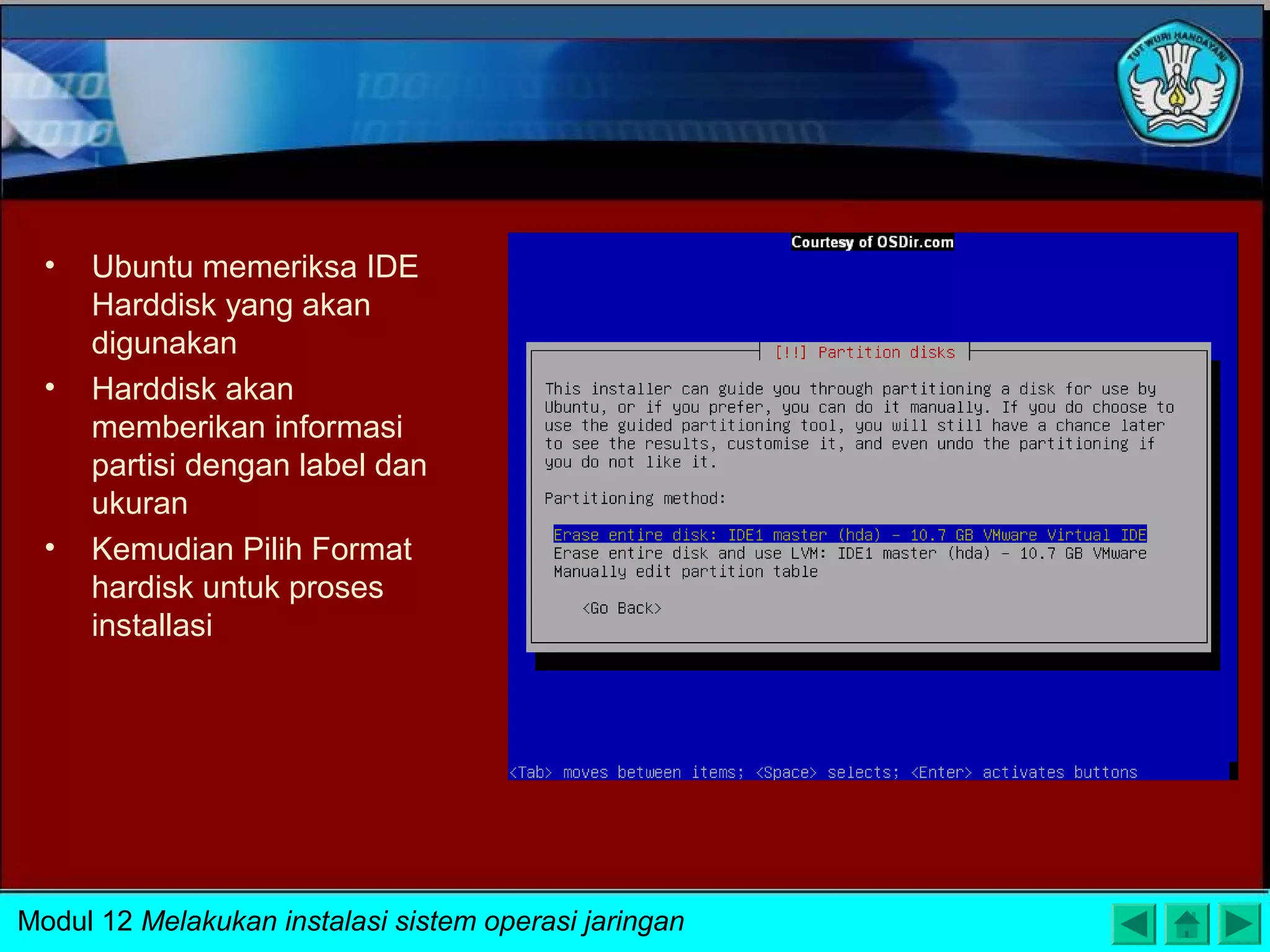 Melakukan instalasi sistem operasi jaringan berbasis gui (graphical ...