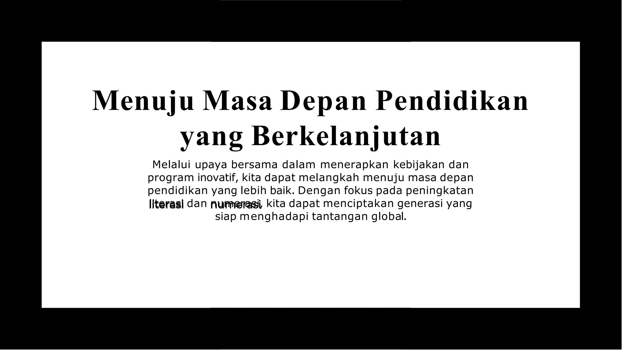 melangkah-menuju-sukses-transformasi-pendidikan-melalui-kebijakan-dan ...