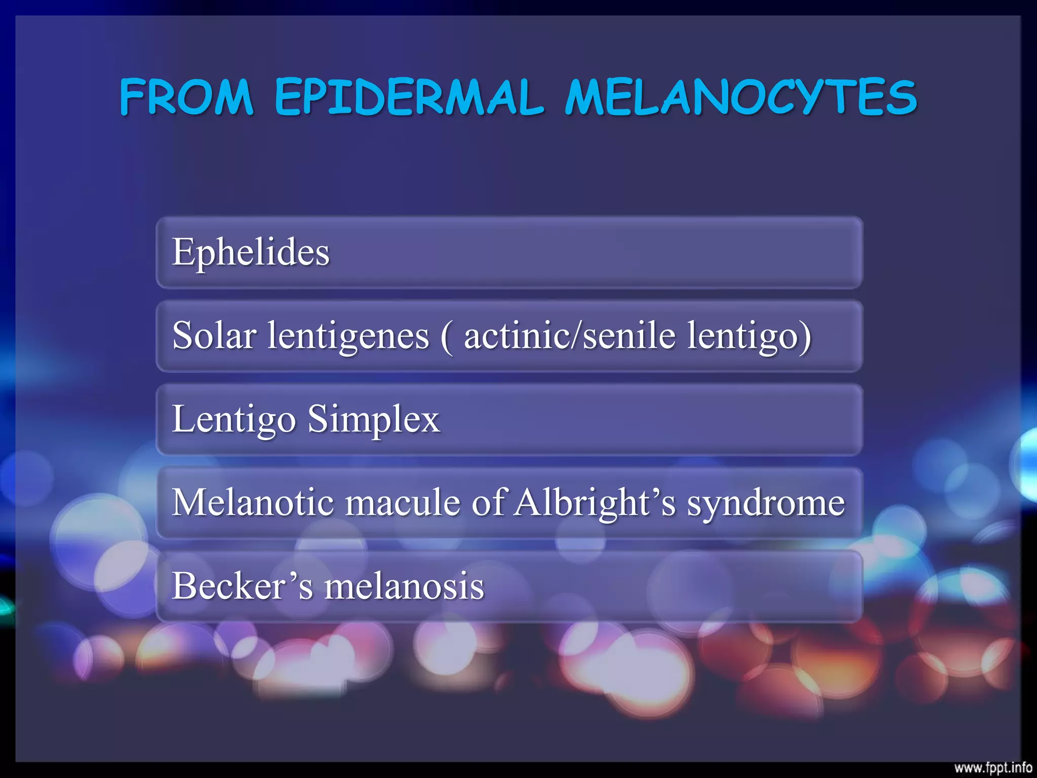 Melanocytic lesion of skin ( final) | PPTX